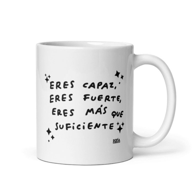 ERES CAPAZ ERES FUERTE ERES MAS QUE SUFICIENTE - Sofia Gift and Deco
